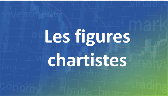 Figures Chartistes Bourse : Maîtrisez les 10 Indispensables pour le ...